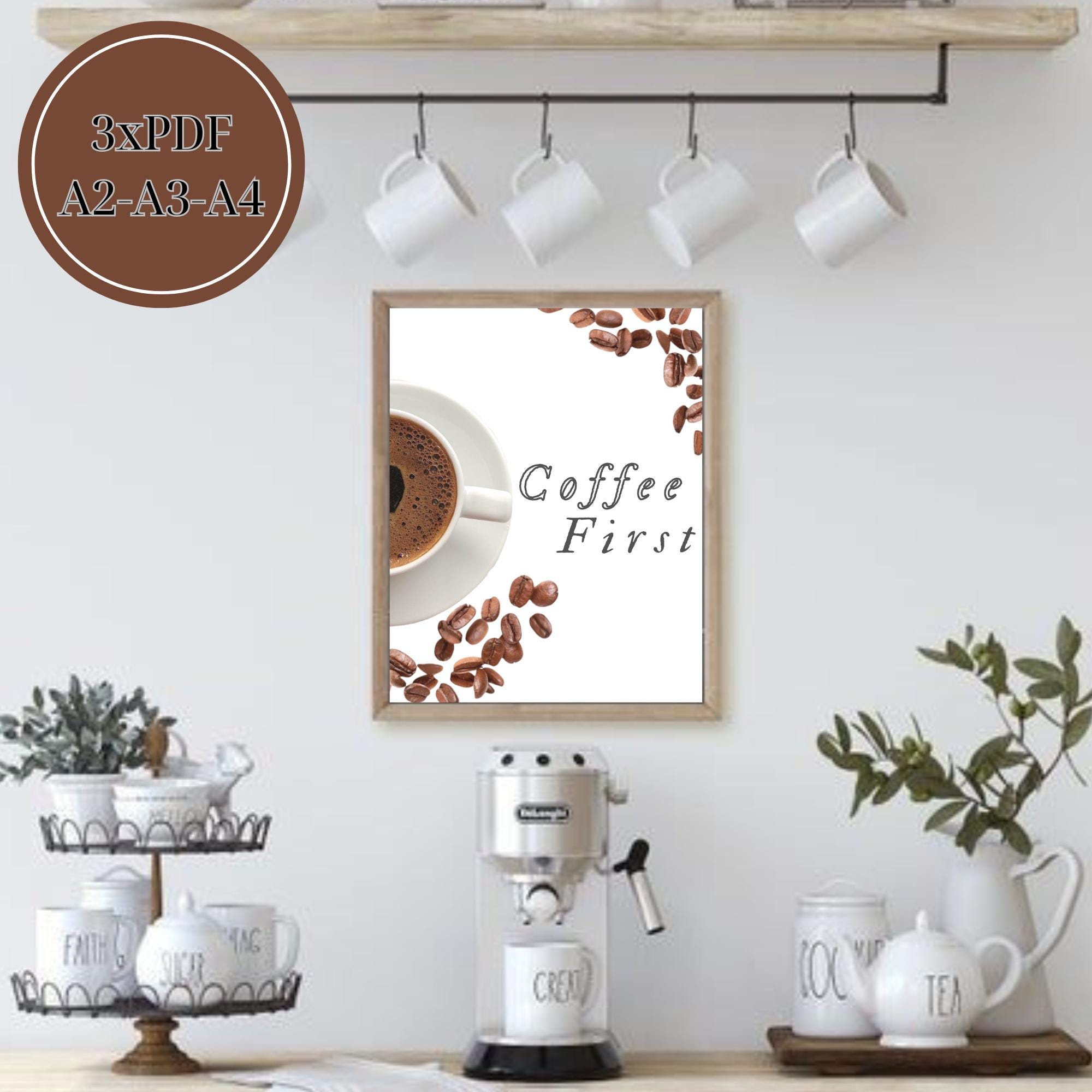Digital Wall Art - Coffee First | Printable Wall Design - Etsy