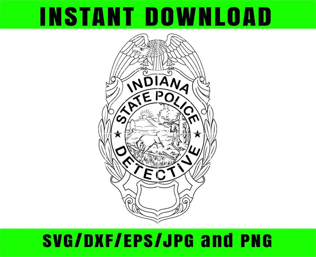 Indiana State Police Detective Badge Vector Laser Cutting, Light Burn ...