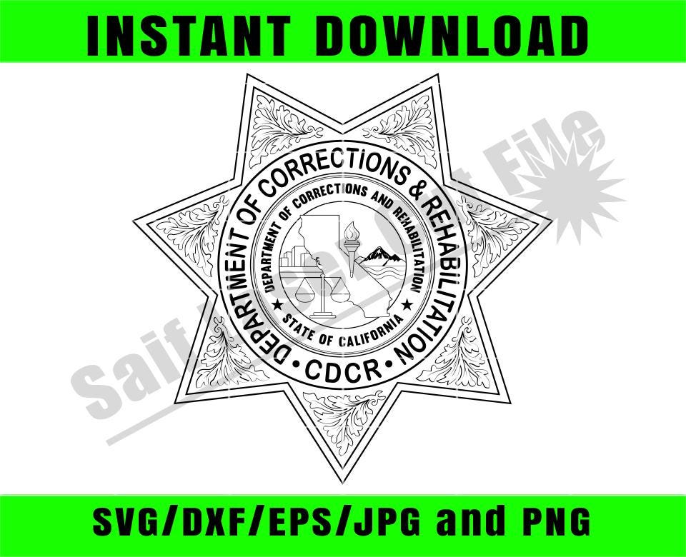 CDCR Svg Seal Star Badge Vector File California Dept of Corrections and ...