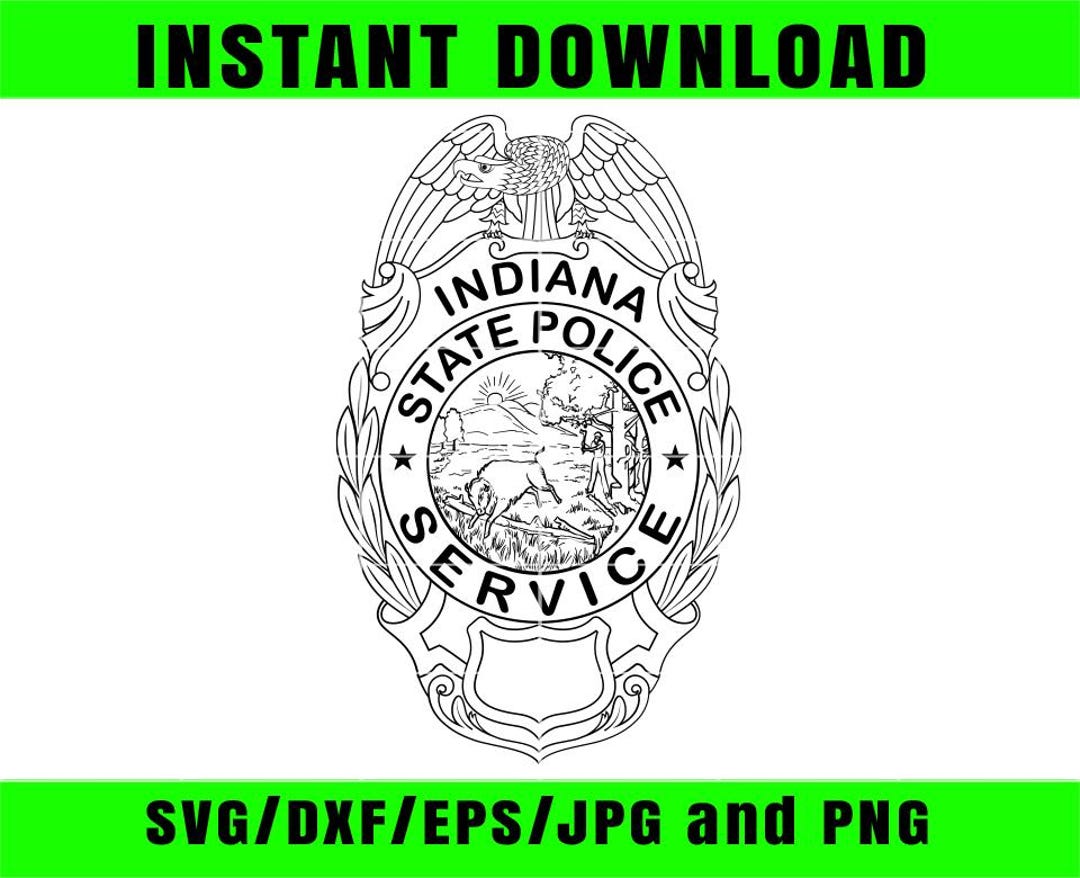 Indiana State Police Service Badge Vector Laser Cutting, Light Burn ...