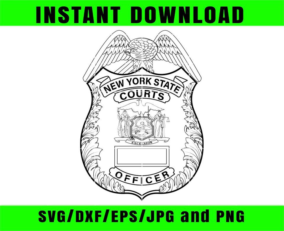 Courts Officer Badge New York Vector NY Laser Cutting, Light Burn File ...