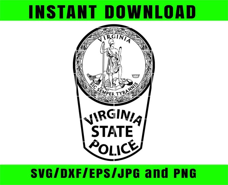 Virginia State Police Patch Svg Laser Cutting, Laser Engraving, Cricut ...