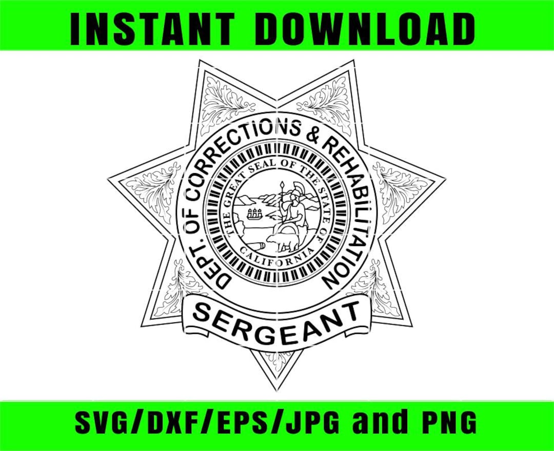 CDCR Sergeant Badge California Vector 7 Pointed Star Svg Vector Laser ...