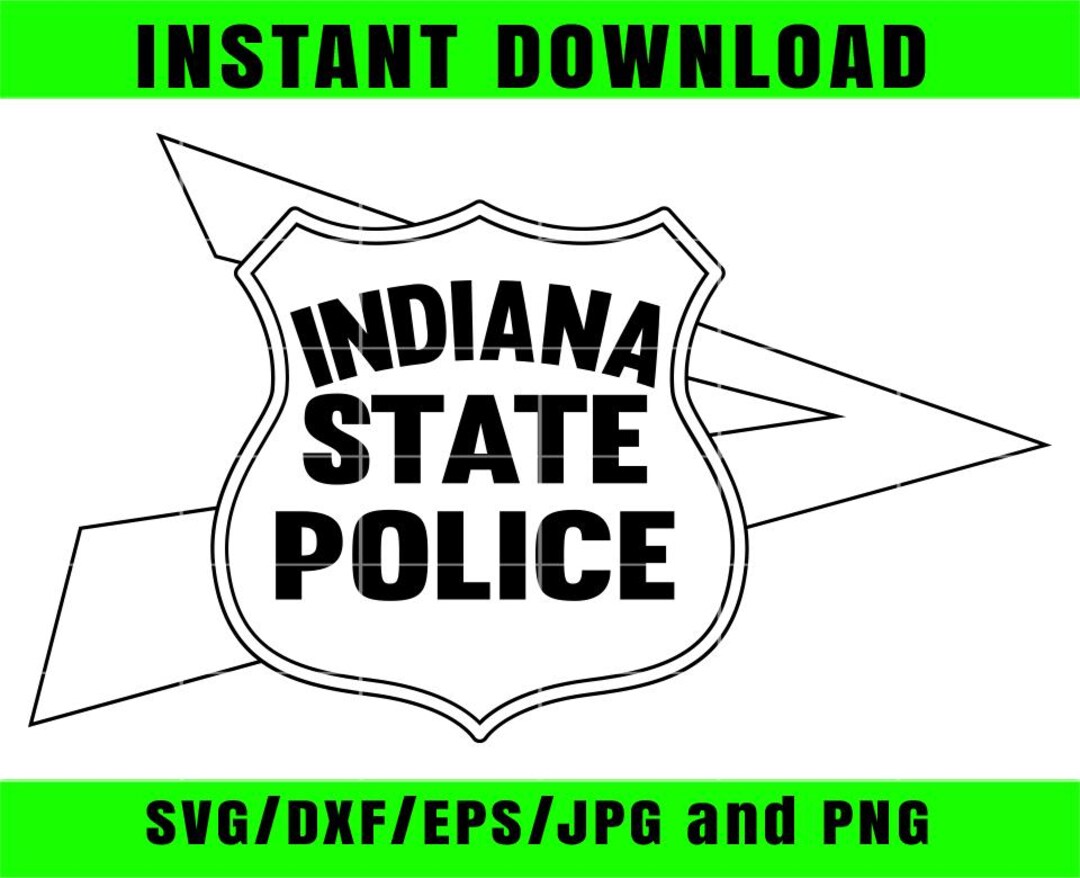 Indiana State Police Badge Svg Vector Patch Laser Cutting, Laser ...
