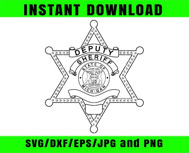 Deputy Sheriff Michigan Vector Badge Svg Dxf Blank Editable Sheriff ...