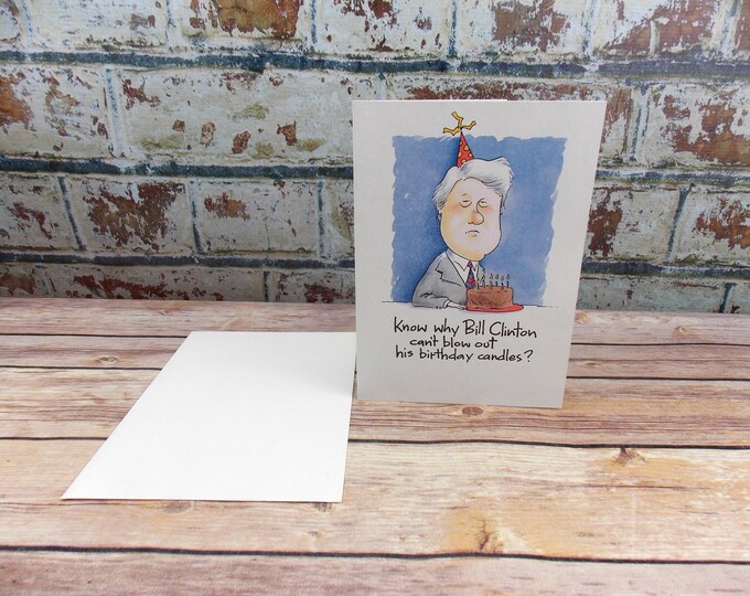 Vintage Bill Clinton Birthday Card, DCI Studio, Adult Humor, Vintage ...