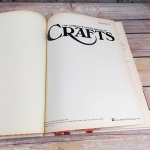 The Complete Encyclopedia of Crafts, the Do It Yourself Guide to ...