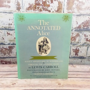The Annotated Alice Hardcover Book, Alice's Adventures in Wonderland, Through the Looking Glass ...