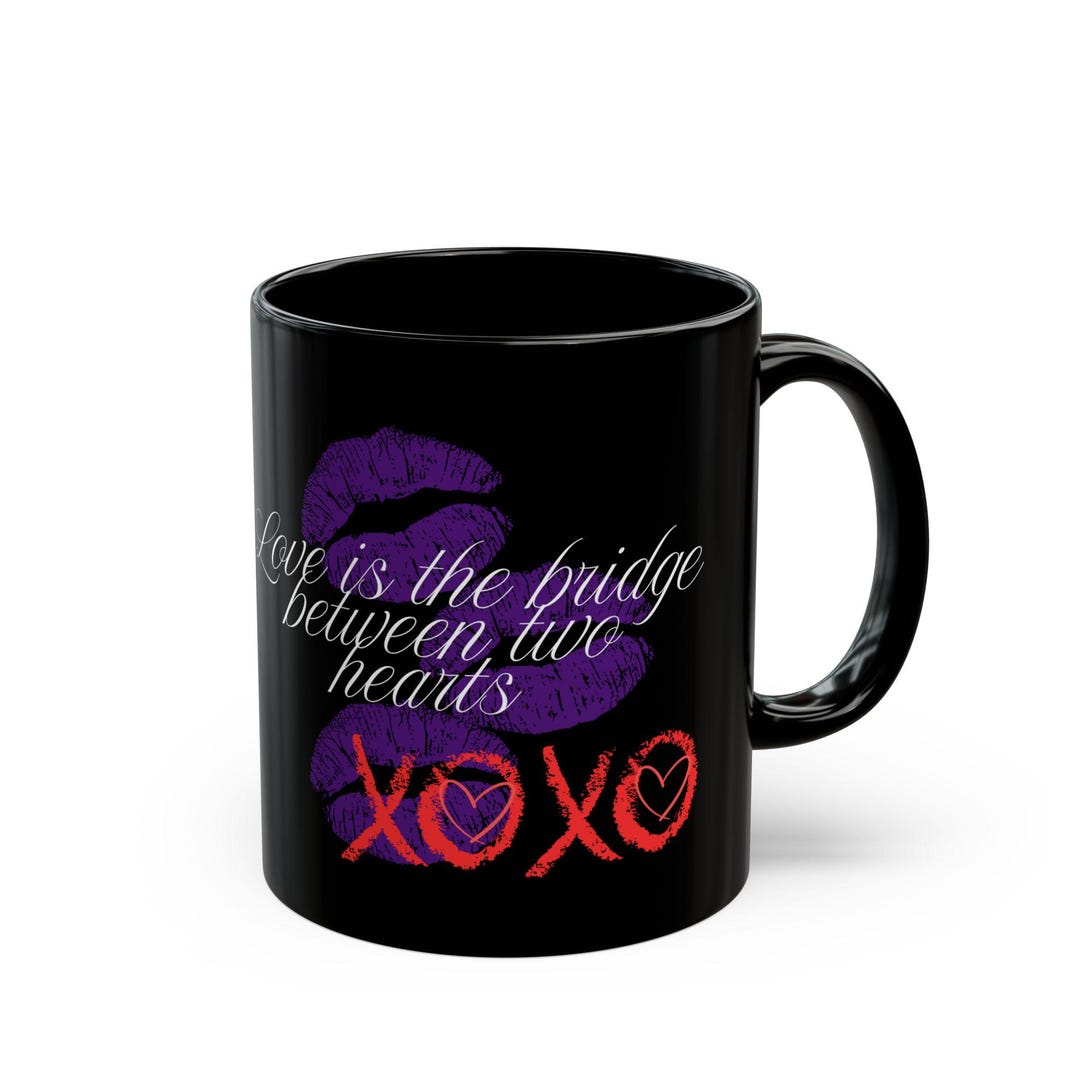 Love is the Bridge Between Two Hearts Mug - Etsy