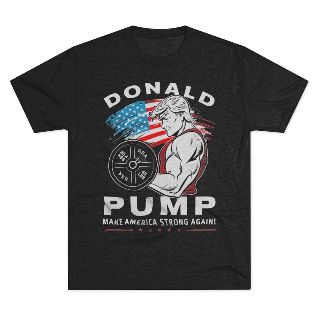 Donald Pump Trump 2024 President Lifting Weights Tee, Unisex Workout - Etsy