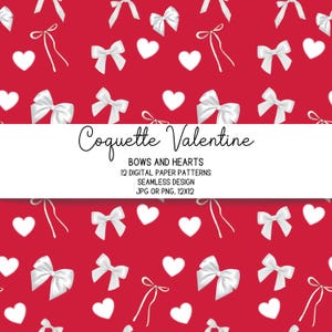 Coquette Valentine Digital Paper: Bows & Hearts Seamless Patterns (PNG ...