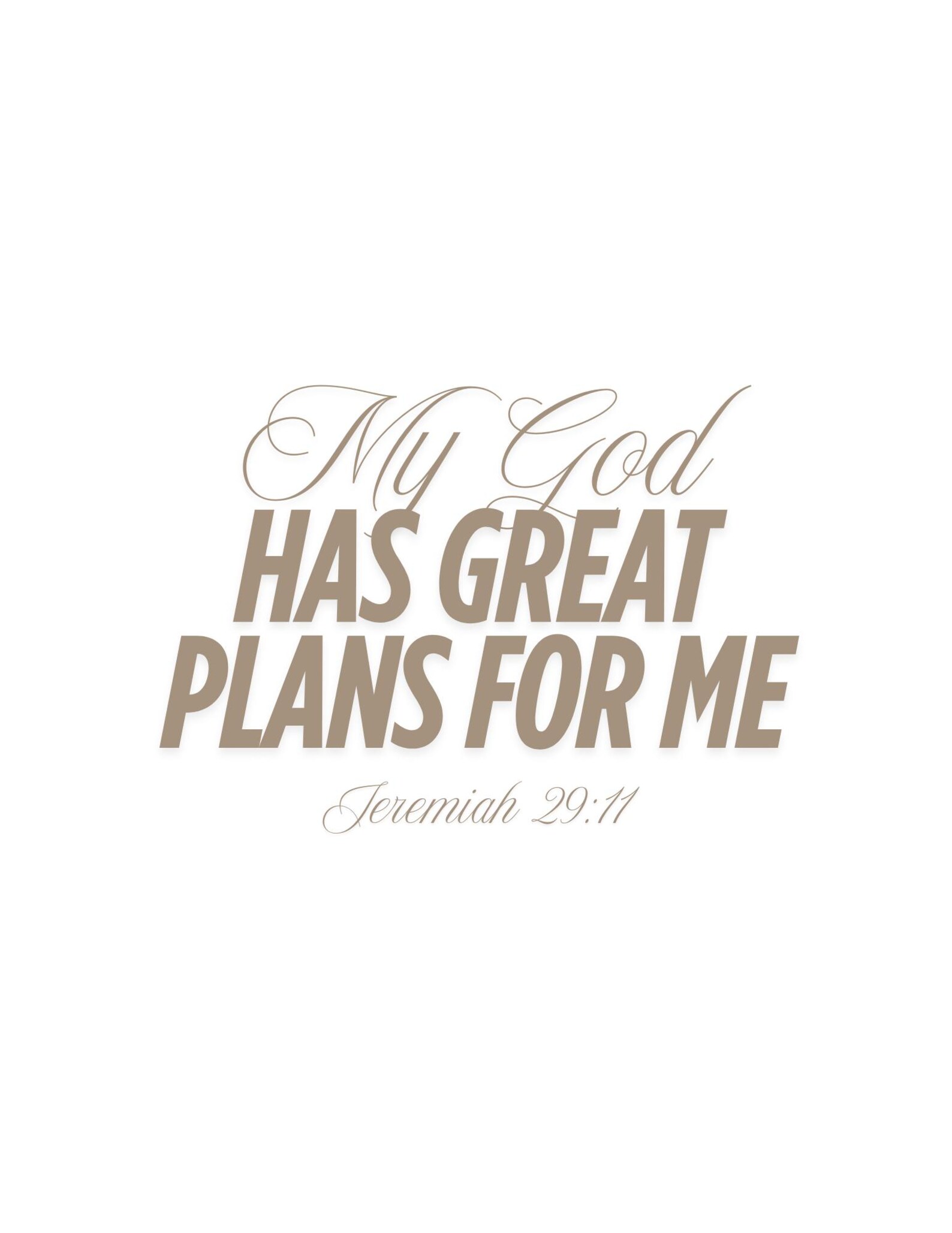 My God Has Great Plans for Me Printable | Jeremiah 29:11 Wall Art ...