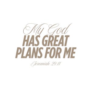 My God Has Great Plans for Me Printable | Jeremiah 29:11 Wall Art ...