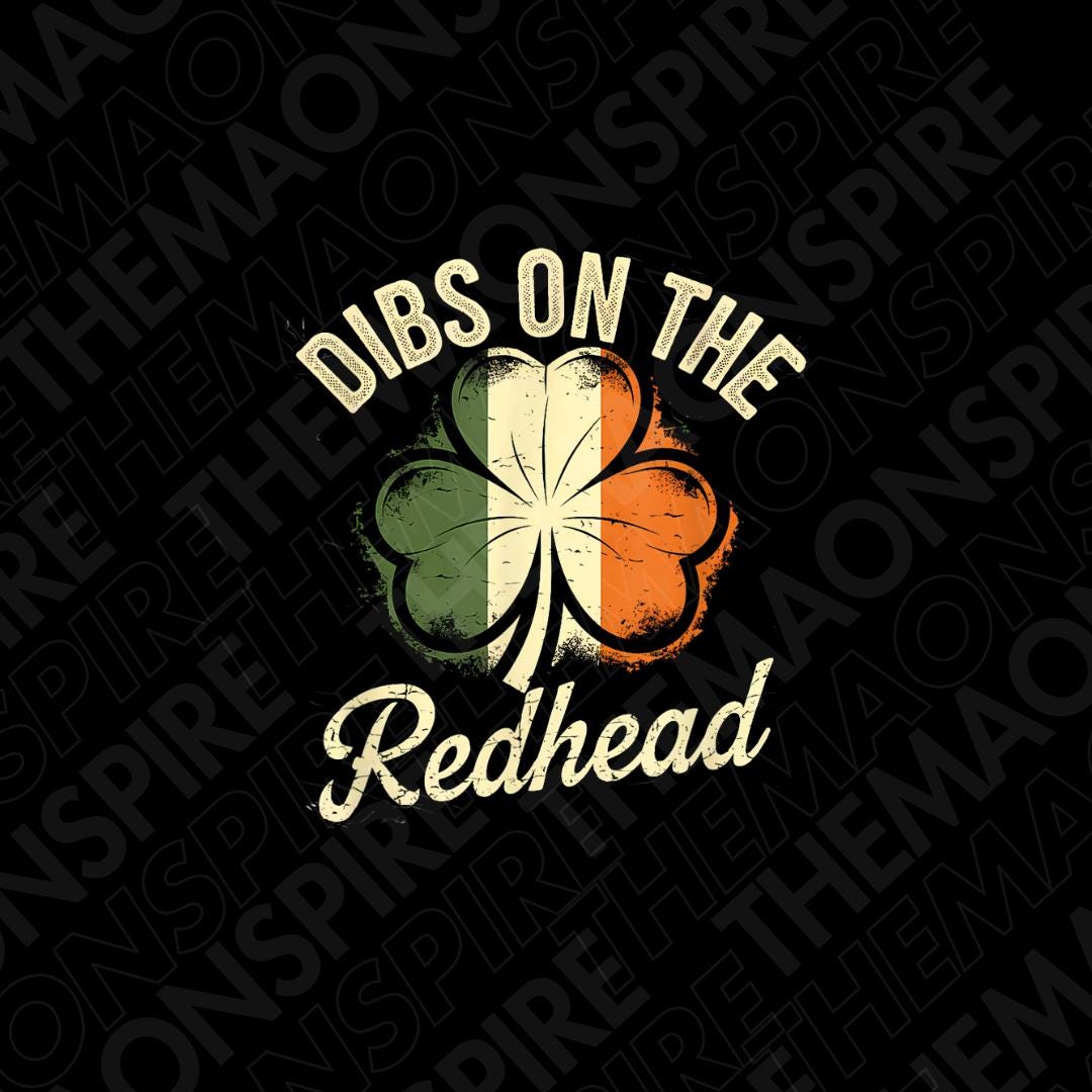 Vintage 'dibs on the Redhead' Irish Shamrock PNG for St. Patrick's Day ...