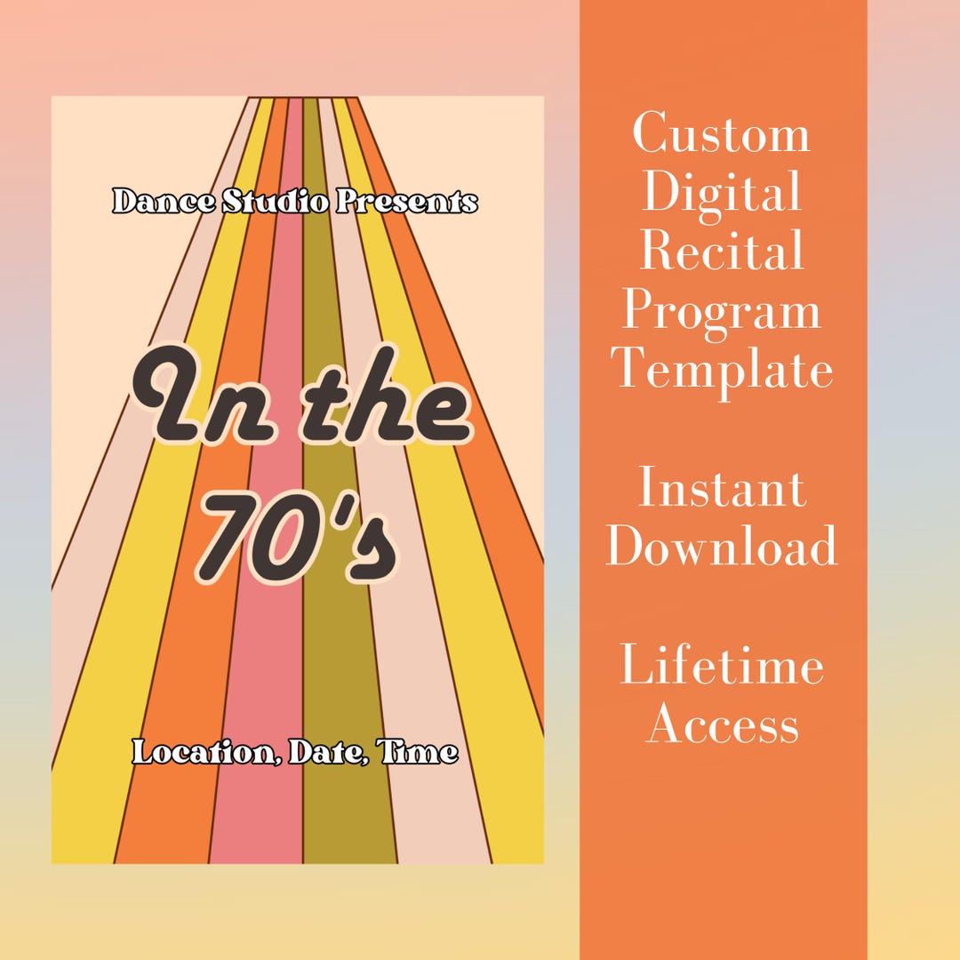 In the 70's Custom Digital Recital Program Template, Eras Template ...