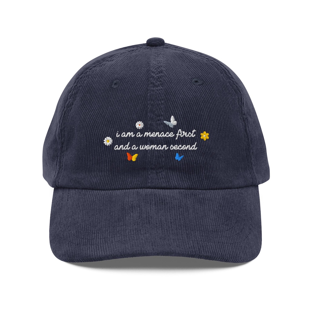 Embroidered Menace First, Woman Second Hat | Funny Feminist Embroidered ...