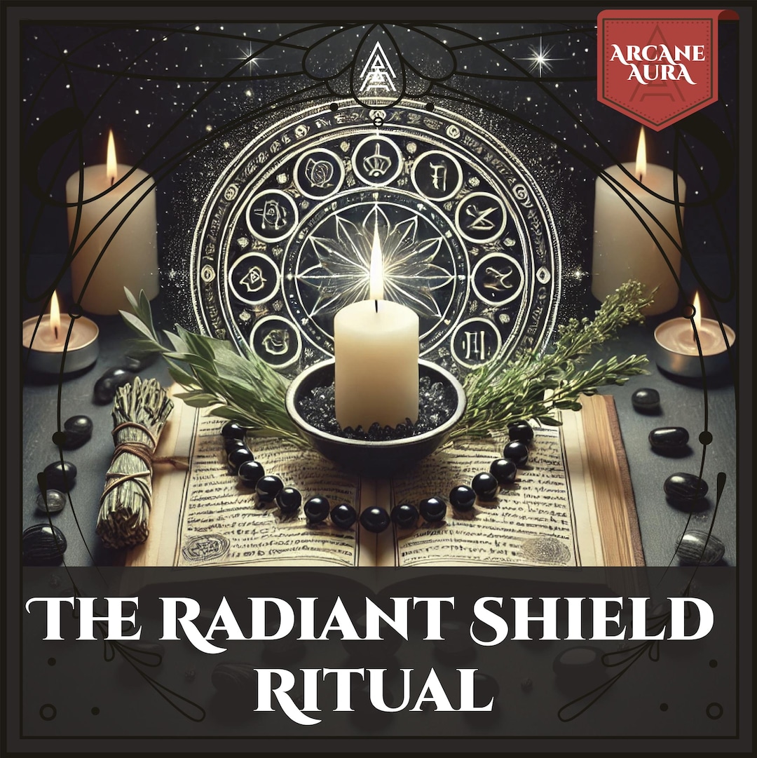 The Radiant Shield Ritual – Protection and Energy Shield Spell - Etsy