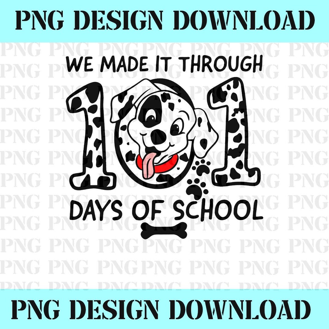 101 Days of School Dalmatian Dog Png, 101 Days of School Png, I ...