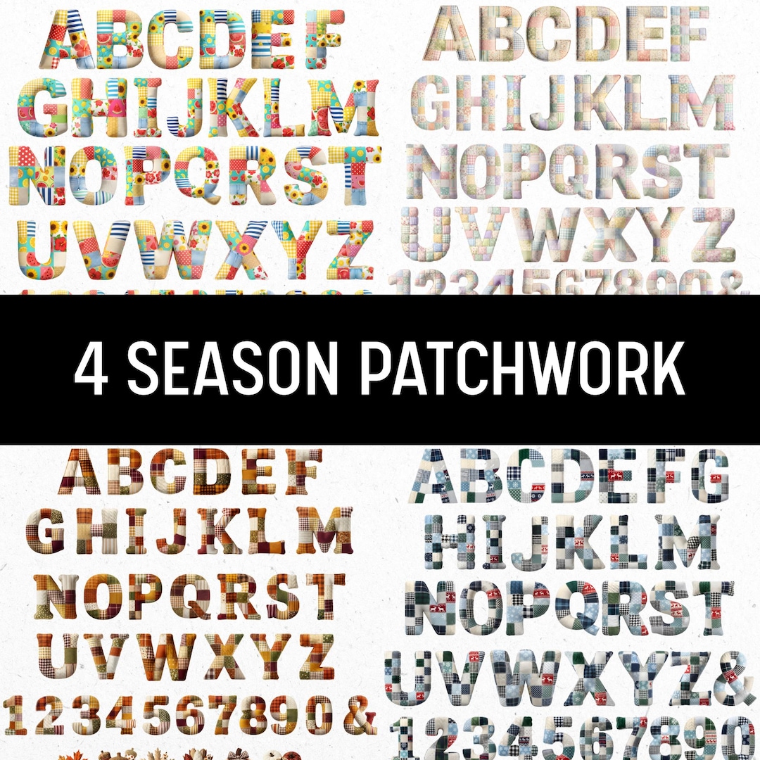 Patchwork Quilt Alphabet Clipart, 4 Season Fabric Letters (digital ...