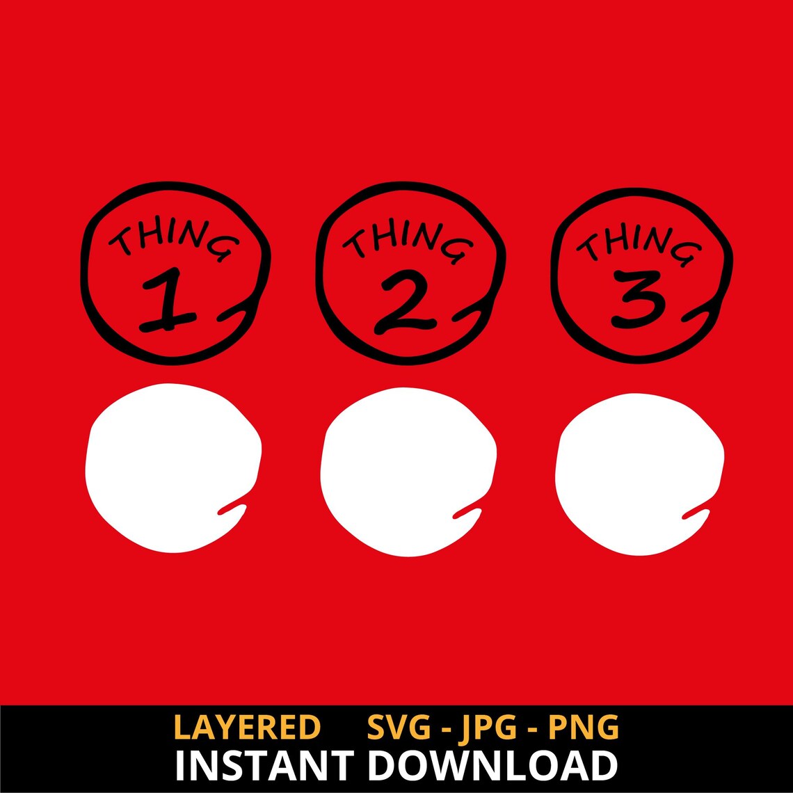 Thing 1 Thing 2 Svg Bundle, Layered Thing One Thing Two, Thing One ...