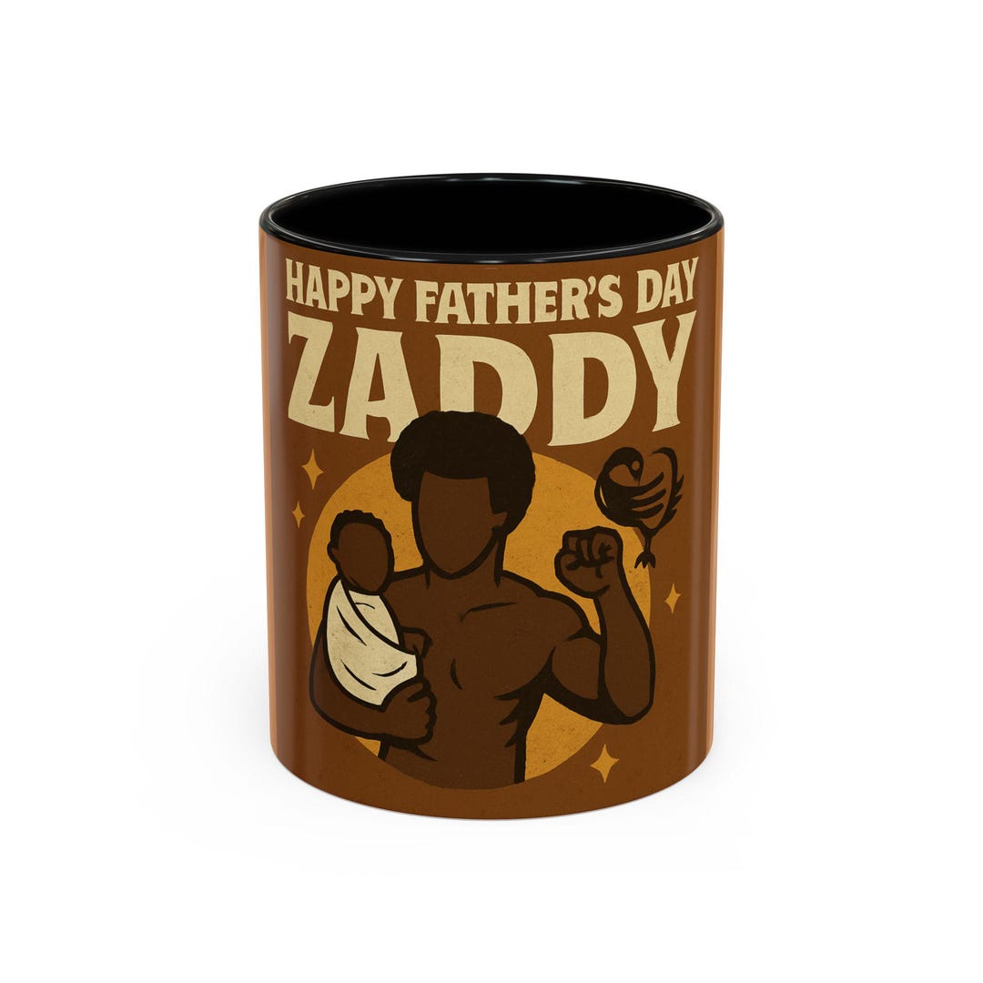 Happy Father's Day Zaddy Coffee Mug | Accent Mug, Unique Gift for Dads, Zaddy Mug, Father's Day ...