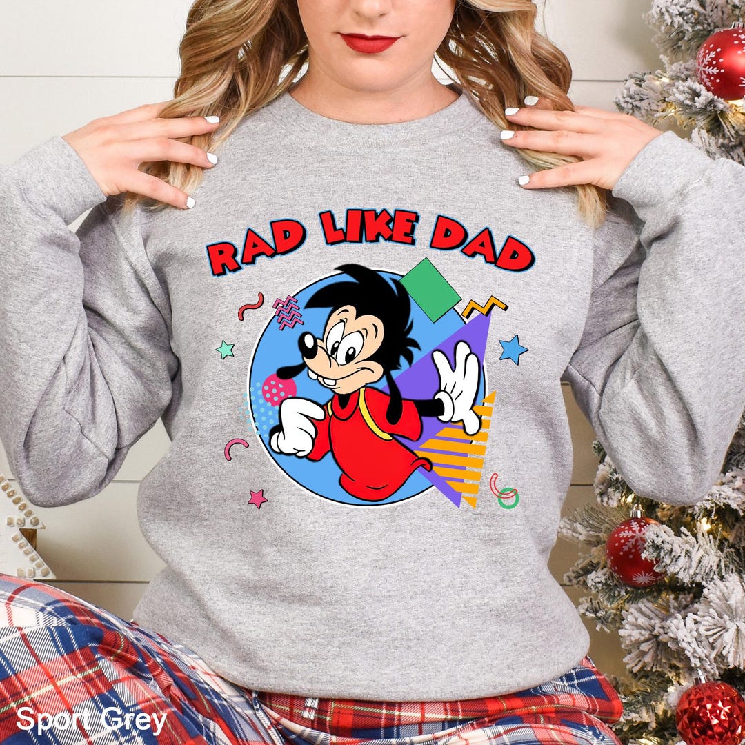 Max Goof Shirt, Disney Max Goof Shirt, Max Goof Dad Shirt, Rad Like Dad ...