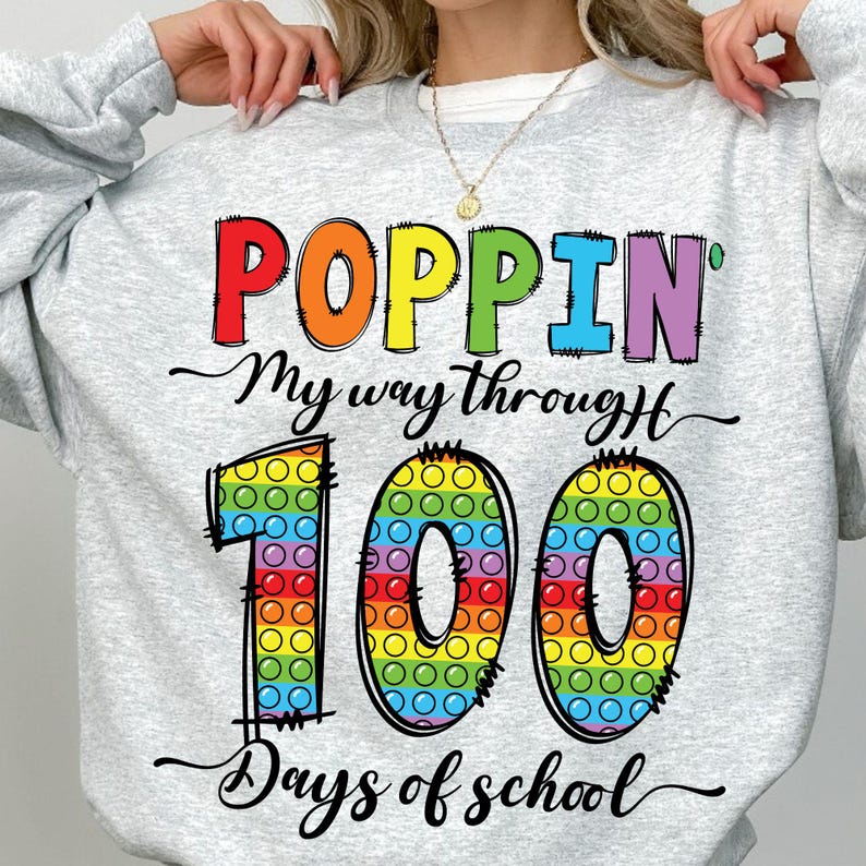 100 Days of School SVG, 100th Day Poppin SVG, School Shirt Cut File for ...