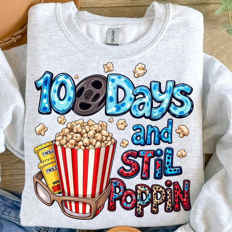100 Days and Still Poppin' PNG, 100 Days of School, Popcorn PNG, Funny ...