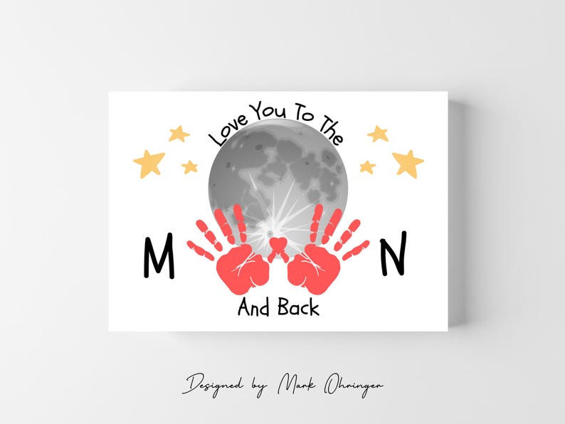 Love You to the Moon and Back Handprint Valentines Day DIY Craft for ...
