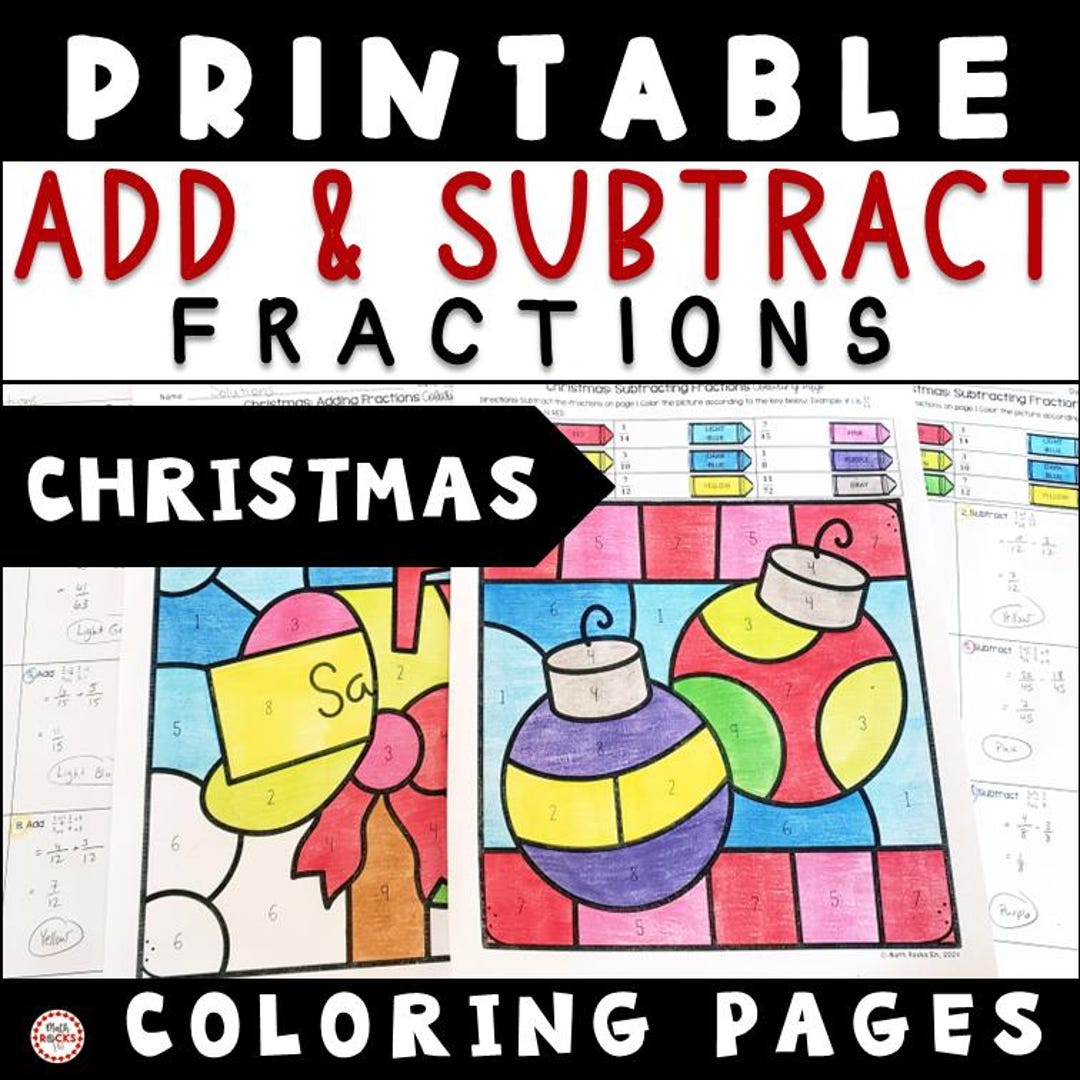 Fraction Coloring Sheets Adding and Subtracting Fractions Christmas ...