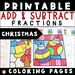 Fraction Coloring Sheets Adding and Subtracting Fractions Christmas ...