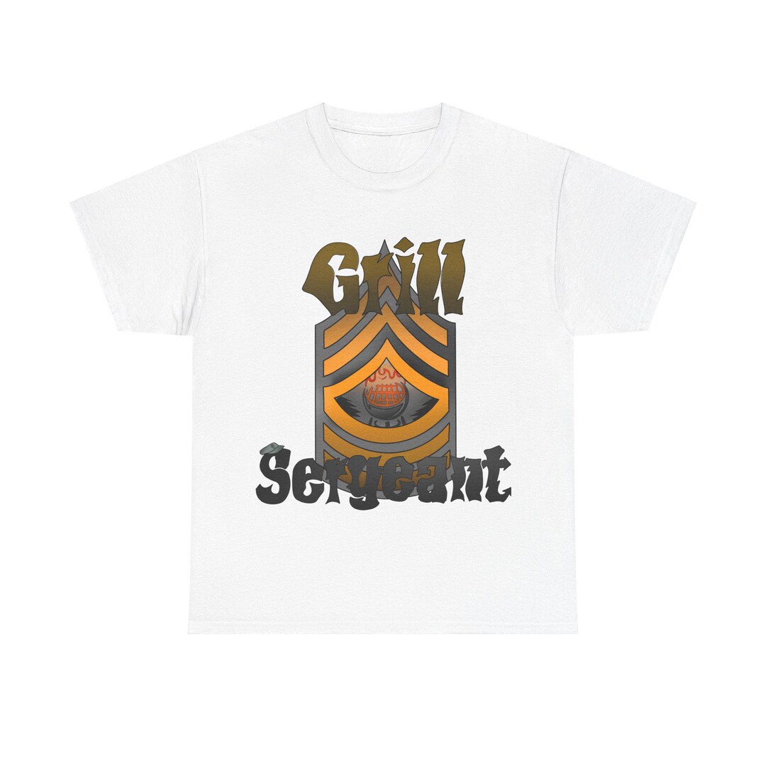 Grill Sergeant Dad T-shirt Funny Cringe-worthy Graphic Tee for BBQ ...