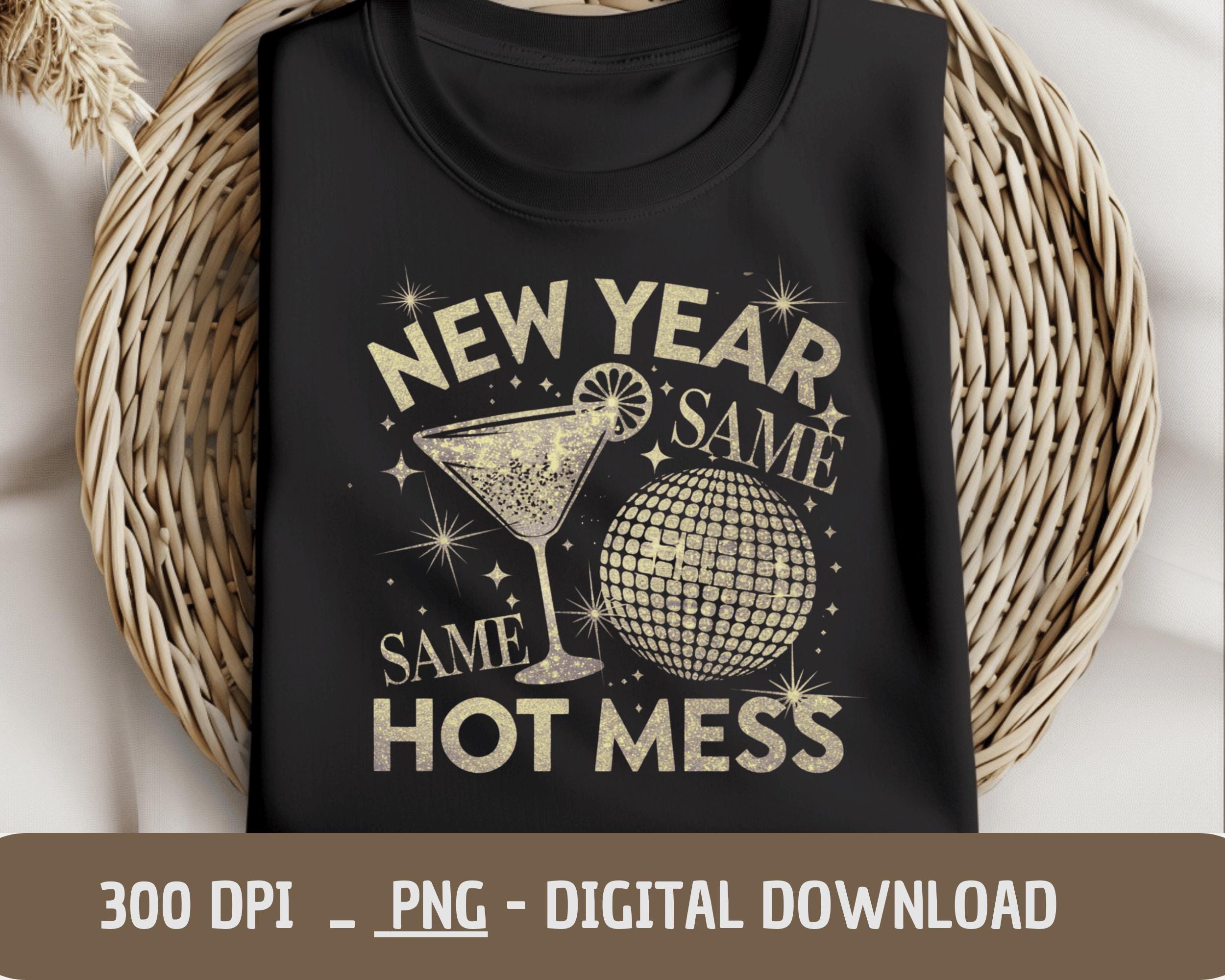 New Year Hot Mess PNG, Funny Drinking Martini Png, Alcohol New Year ...
