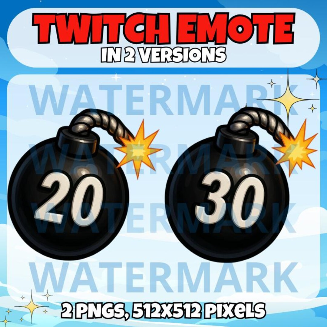 20 and 30 Bomb Twitch Emote - Funny Emote for Twitch Discord Youtube ...