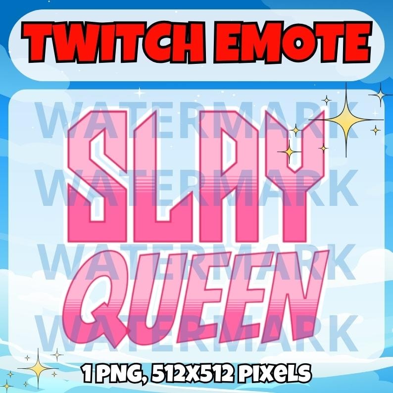 SLAY Queen Twitch Emote - Funny Emote for Twitch Discord Youtube Kick ...