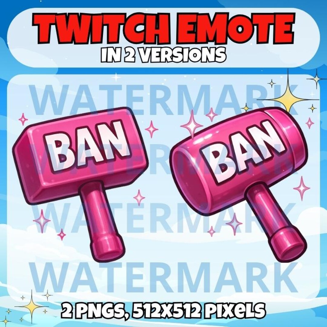 Ban Hammer Twitch Emote - Funny Emote for Twitch Discord Youtube Kick ...
