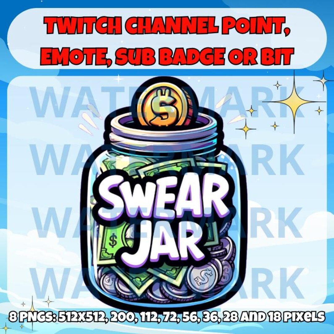 Swear Jar Twitch Emote, Channel Points, Sub Badge or Bit Graphics - Funny Streamer Swear Jar ...