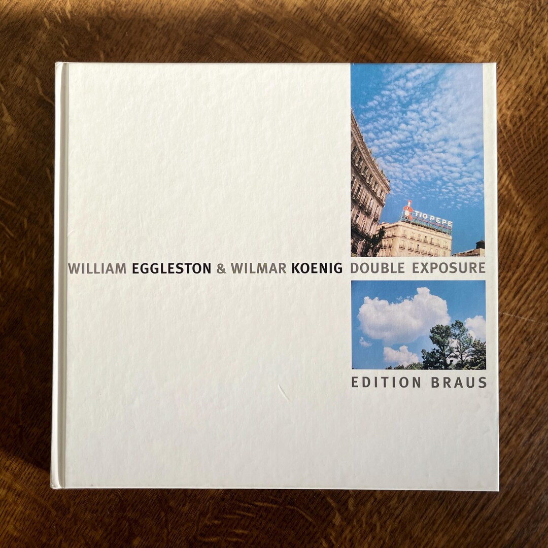 Signed | William Eggleston & Wilmar Koenig, Double Exposure, Edition ...