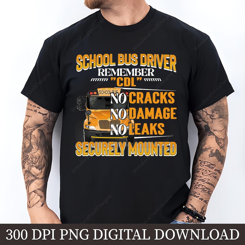 School Bus Driver PNG, CDL Bus Driver Sublimation, No Cracks No Damage ...