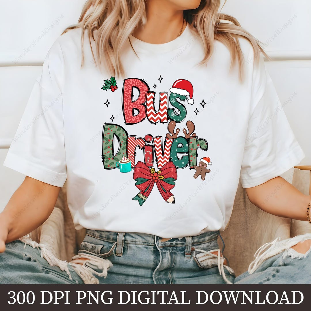 Christmas Bus Driver PNG, Bus Driver Sublimation Design, Holiday Bus ...