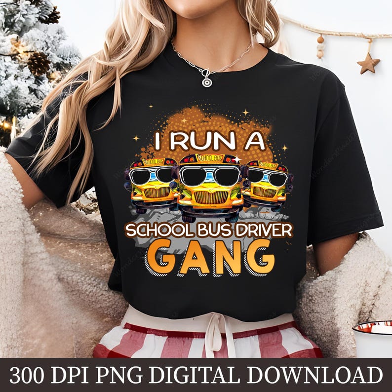 School Bus Driver PNG, Funny School Bus Driver Sublimation Design, Bus ...