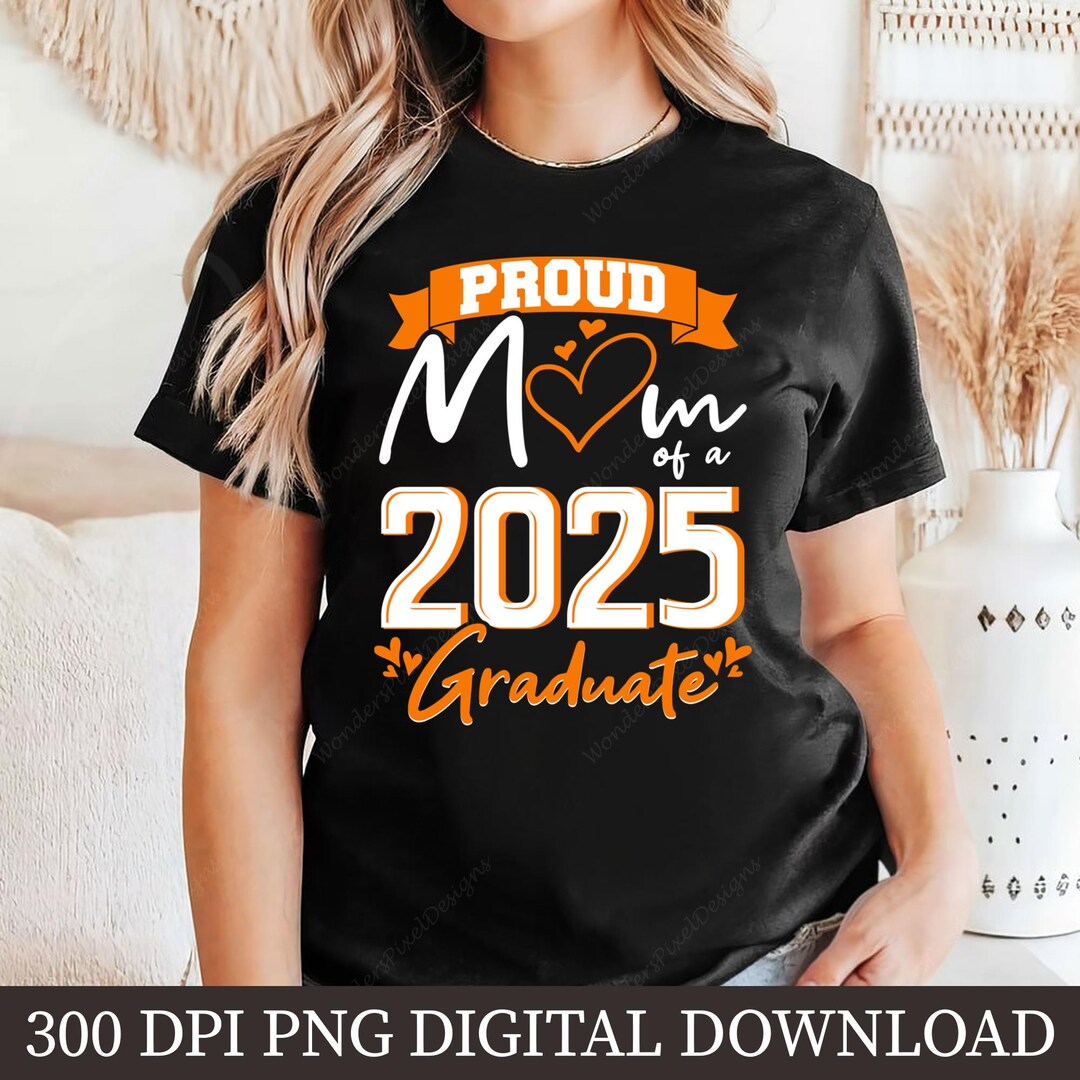 Proud Son 2025 Graduate PNG, Graduation Sublimation Design, Class of ...