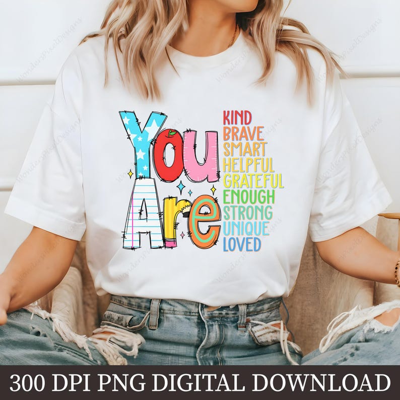 Inspirational Quote PNG, You Are Kind Brave Sublimation Design ...