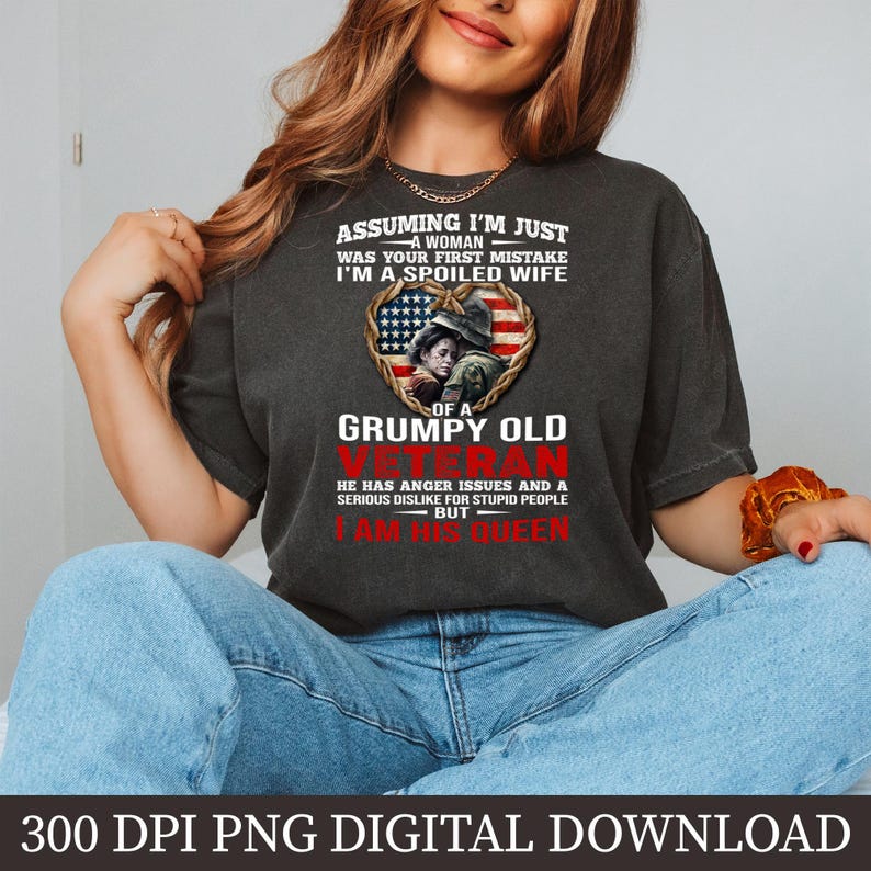 Veteran Wife PNG, Spoiled Wife Sublimation Design, Grumpy Old Veteran ...