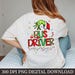 Grinch Bus Driver PNG, Christmas Bus Driver Sublimation, Holiday Bus ...
