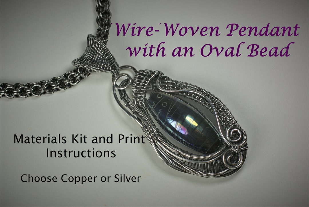 Pendant Tutorial and Materials Kit - Wire Weaving - Step by Step ...