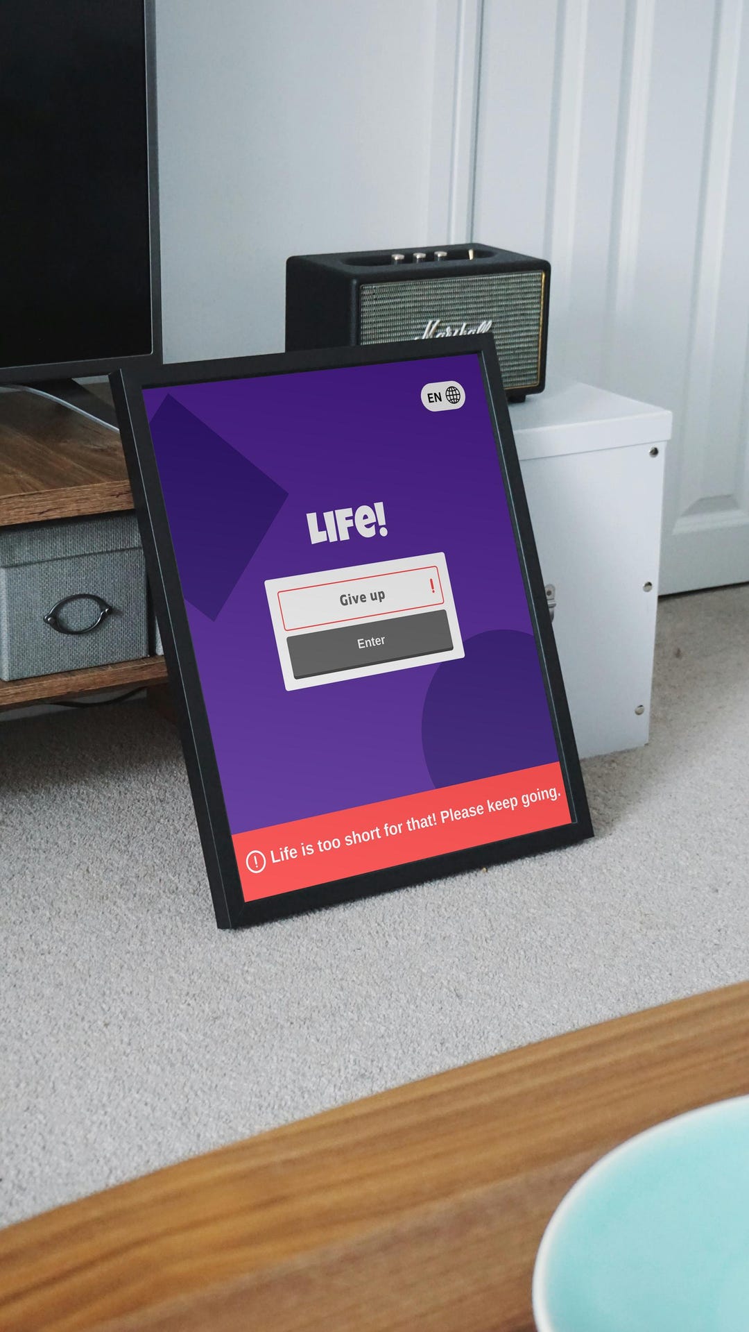 Kahoot Poster Life is Too Short to Give up Motivational Poster Funny ...