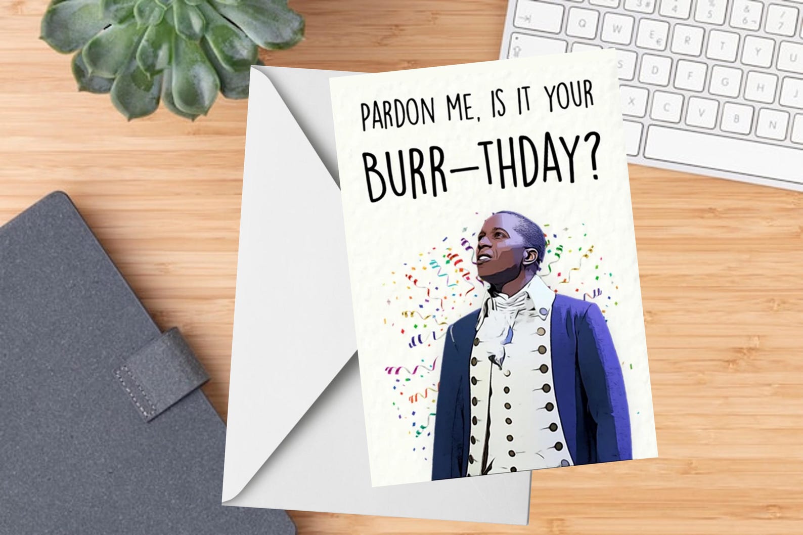 A5 Arron Burr, Hamilton Birthday Card - Etsy