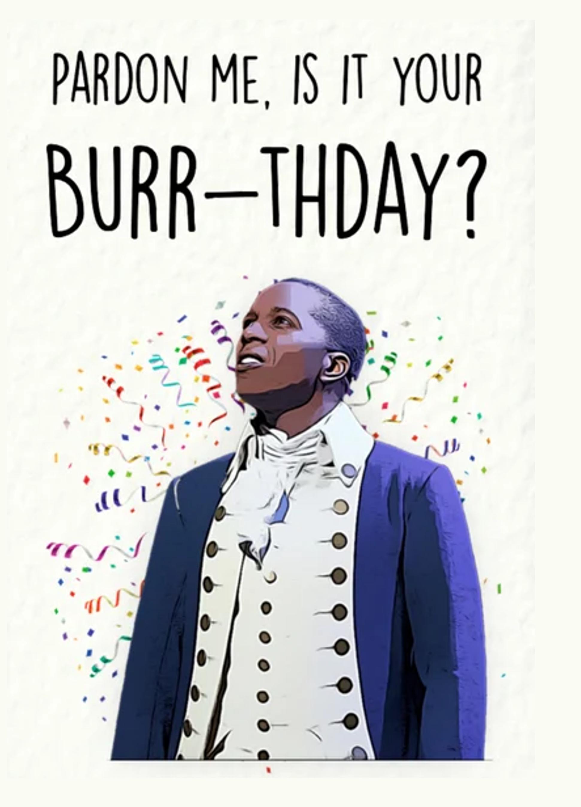 A5 Arron Burr, Hamilton Birthday Card - Etsy