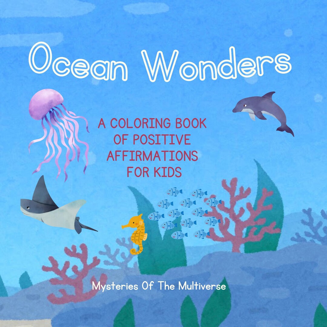 Ocean Wonders: Positive Affirmations and Activity Book for Kids Fun ...